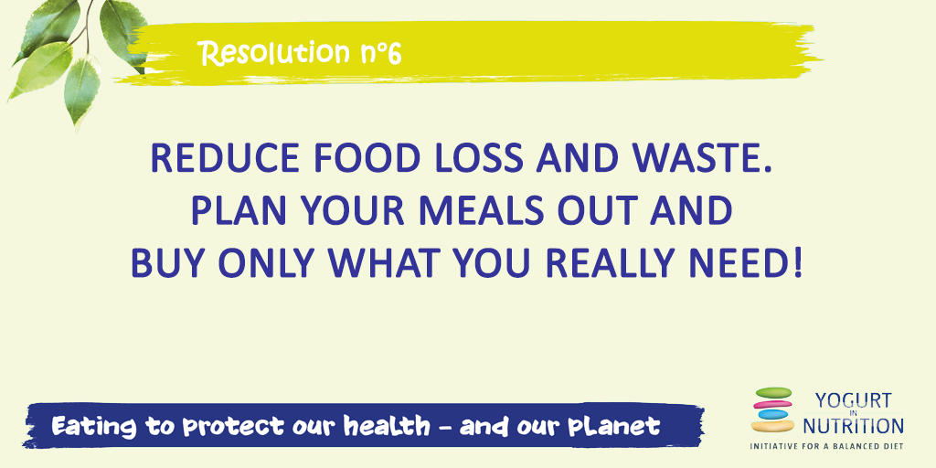Resolutions for a sustainable diet: How to reduce food loss and waste ...