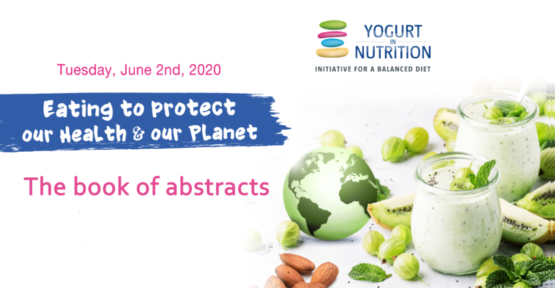 Eating to protect our health & our planet: abstracts - Yogurt in Nutrition